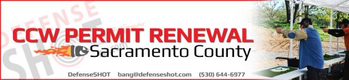 Sacramento County CCW Renewal Classes - Concealed Carry Weapon